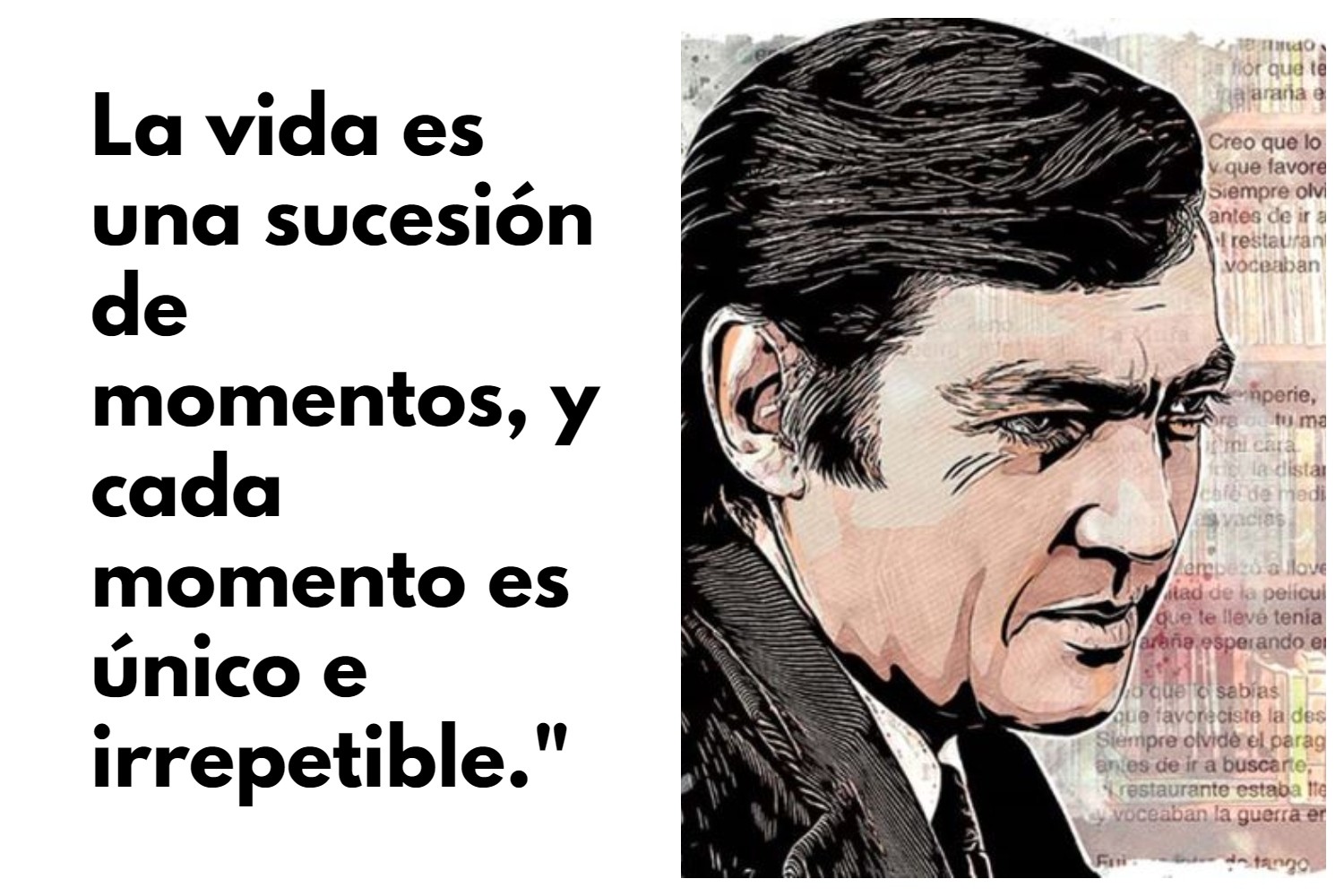 60 frases hermosas de Julio Cortázar - Frases Mias